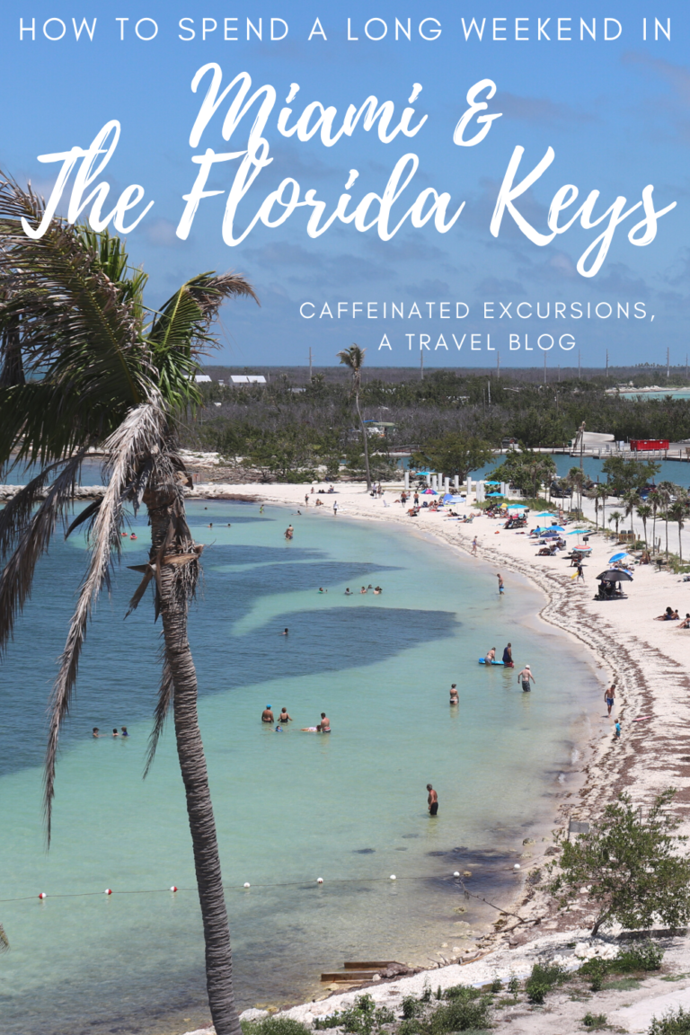 A First-Timer's Guide To Miami And The Florida Keys - Caffeinated ...